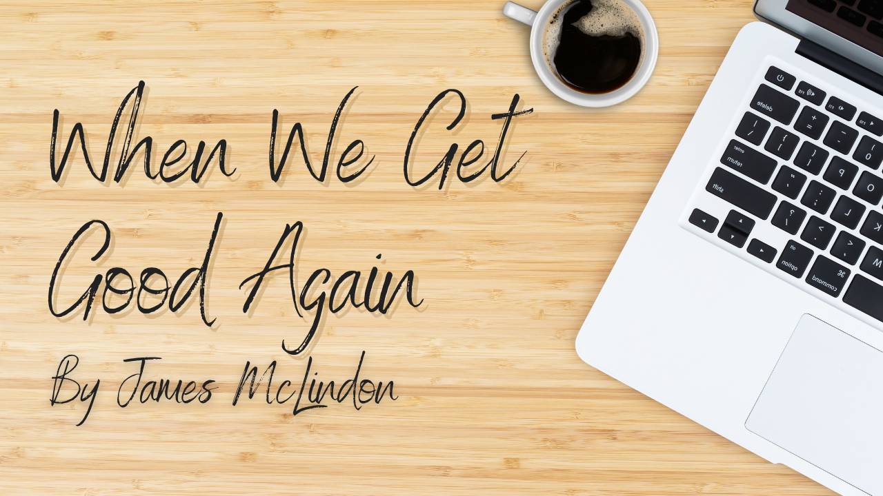 When We Get Good Again – The Company Onstage